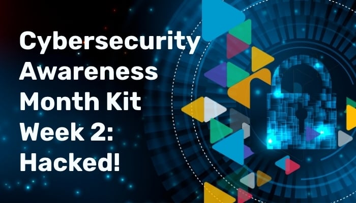 October Cybersecurity Awareness Month Kit Week 2 Wizer